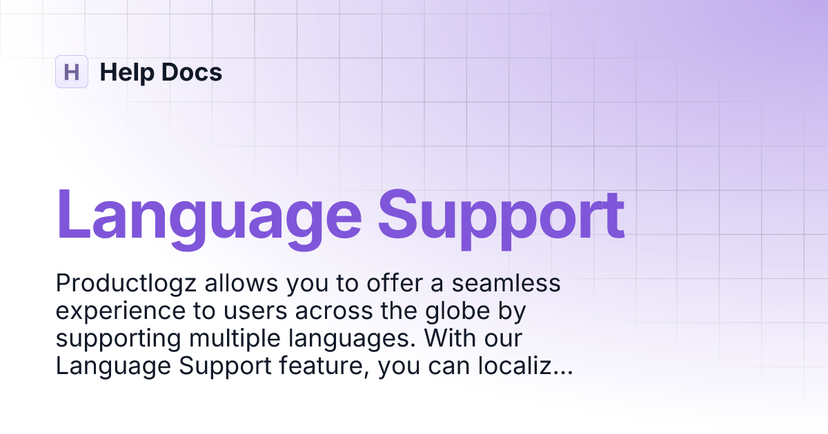 Language Support | Help Docs